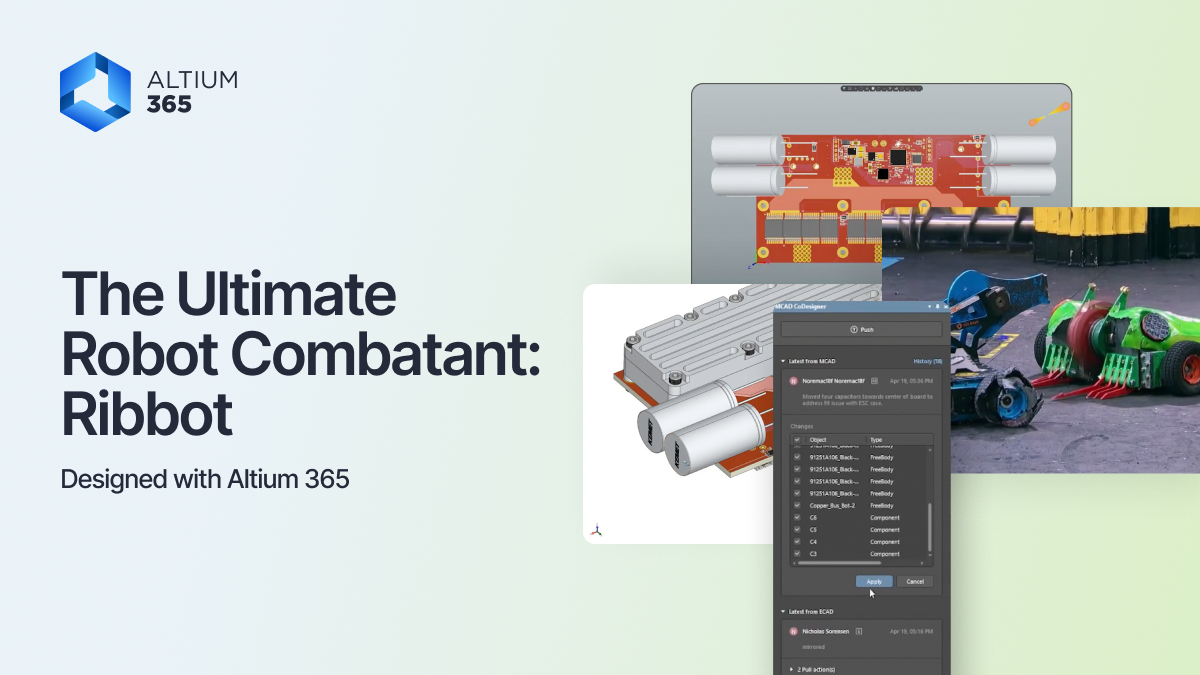 The Ultimate Robot Combatant: Ribbot | Altium